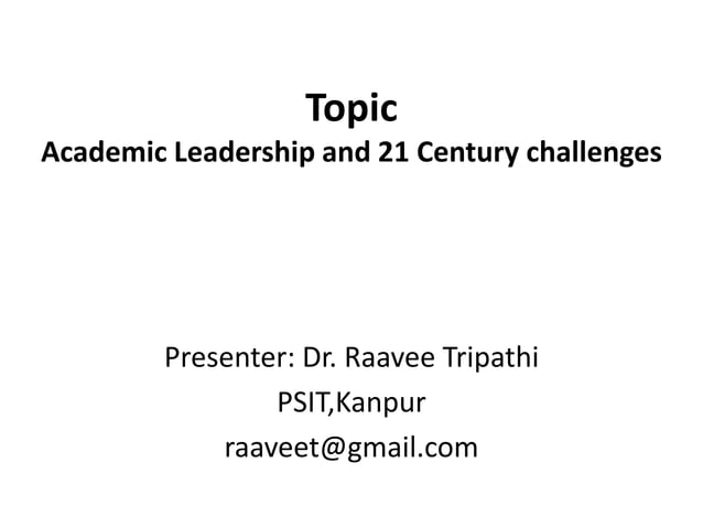 EDUCARNIVAL 2016 at IIT DELHI - Presentation by Dr. Ravee Tripathi | PPT