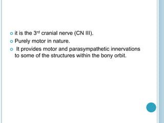 3 rd, 4th 6th cranial nerve | PPTX