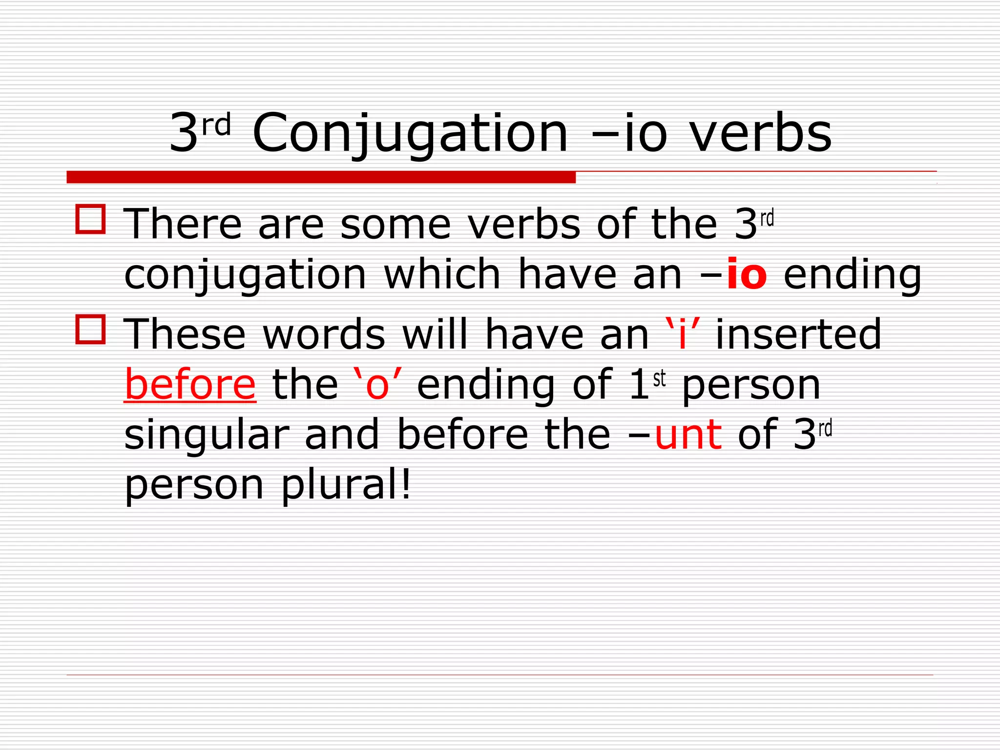3rd and 4th conjug. latin | PPT