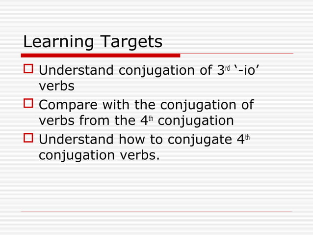 3rd and 4th conjug. latin | PPT