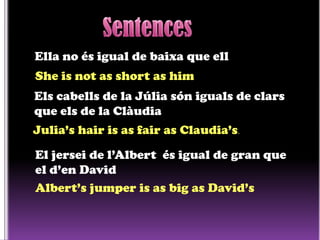 3rd b 1 (not) as ... as alba, laia and laura pradas | PPTX