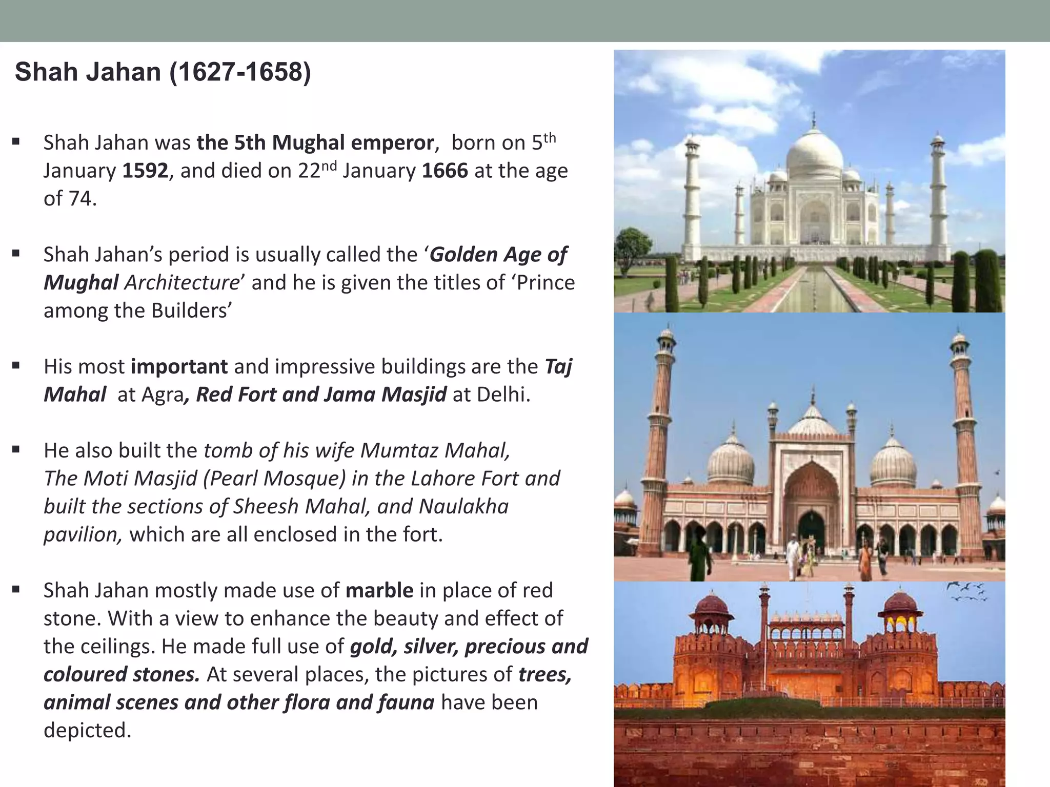 Development of the Mughal architecture under the different rulers | PPT