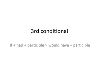 3rd conditional | PPTX