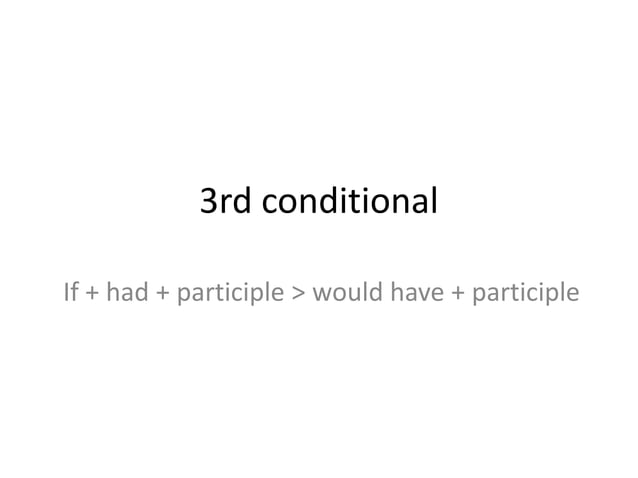 3rd conditional | PPTX