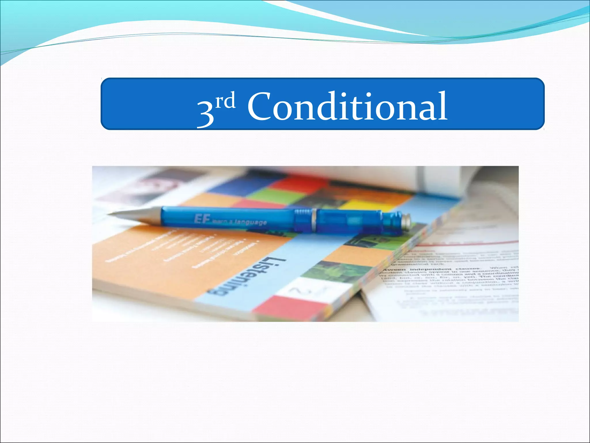 Third Conditional | PPT