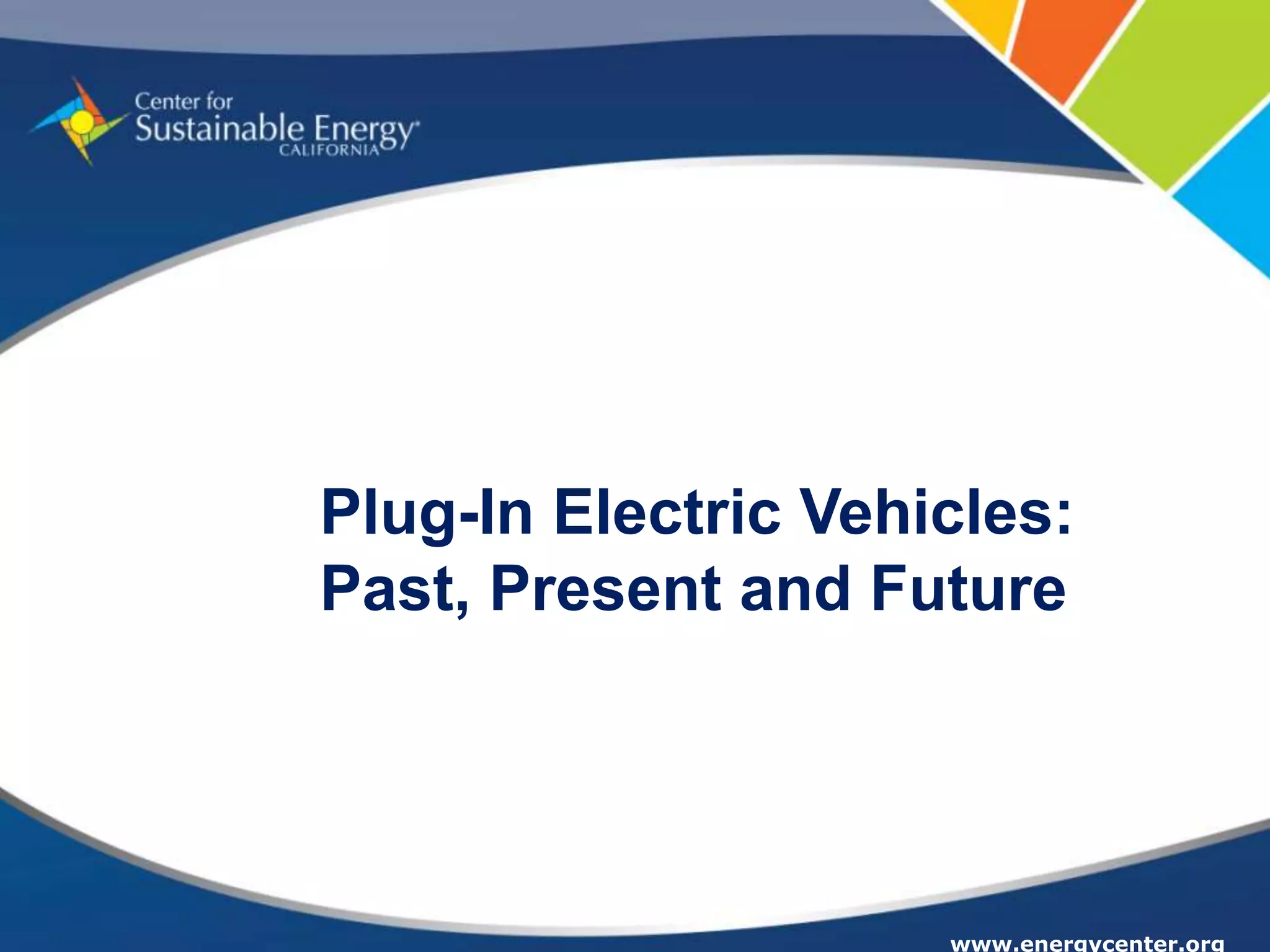EVs: Past, Present, and Future | PPTX