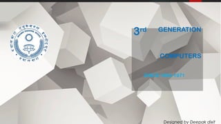 3rd GENERATION of computer ............. | PPTX | Computing ...