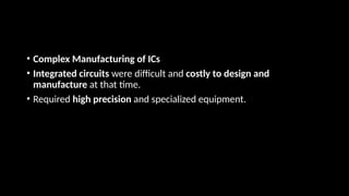 Basics of Integrated Circuits (ICs)Design Overview | PPTX