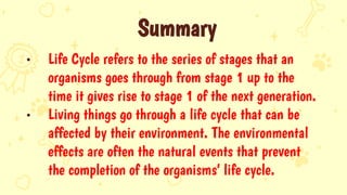 3rd GP Sci 4- L3 Environment Affect the Life Cycle of Organisms.pptx