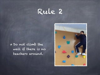 3rd grade climbing rules | KEY