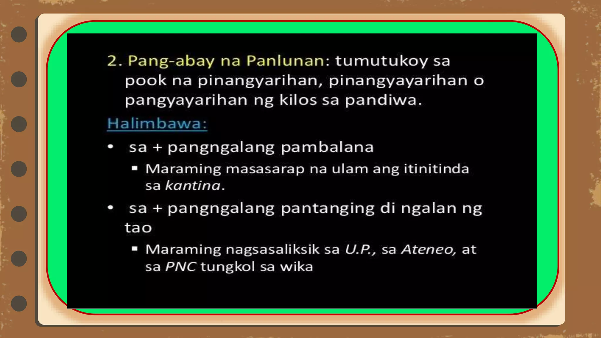 Filipino 8 Pang-abay na Panlunan | PPTX