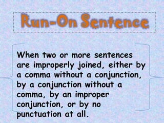 3rd group ( run on sentence ) | PPTX