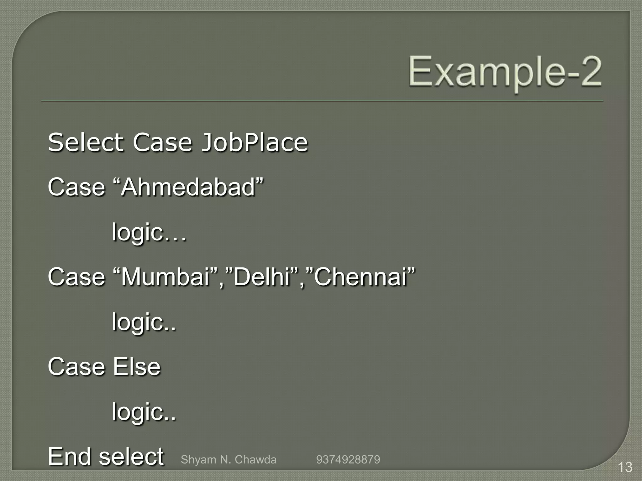 If Else .. Select Case in VB.NET