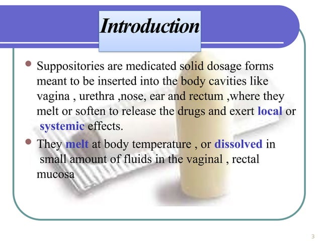 3rd lab suppositories (pharmaceutical technology) | PPT