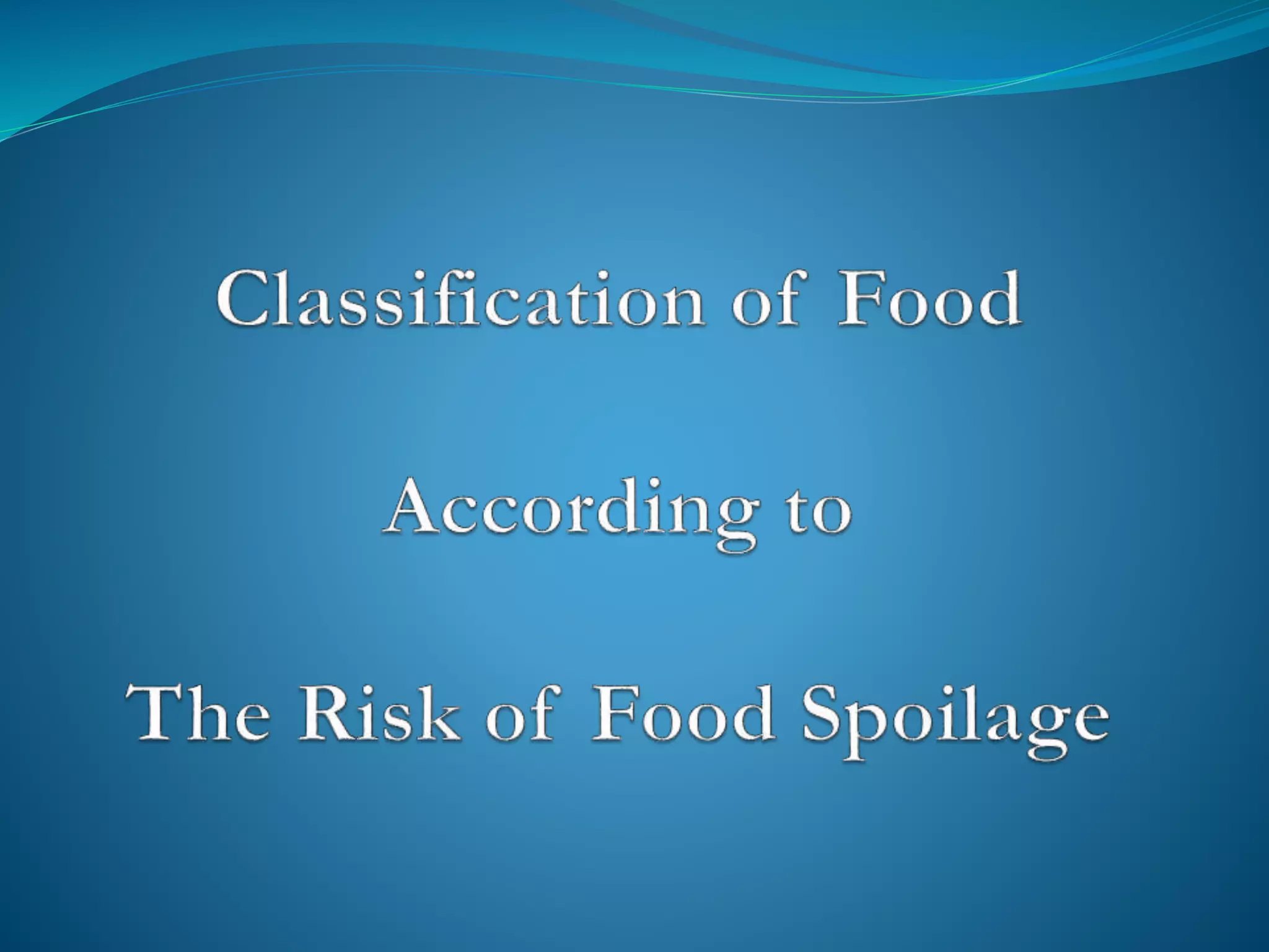 3rd lecture Signs of Food Spoilage | PPTX