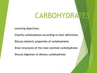 3rd lecture CARBOHYDRATES AND ITS CLASSIFICATION.pptx