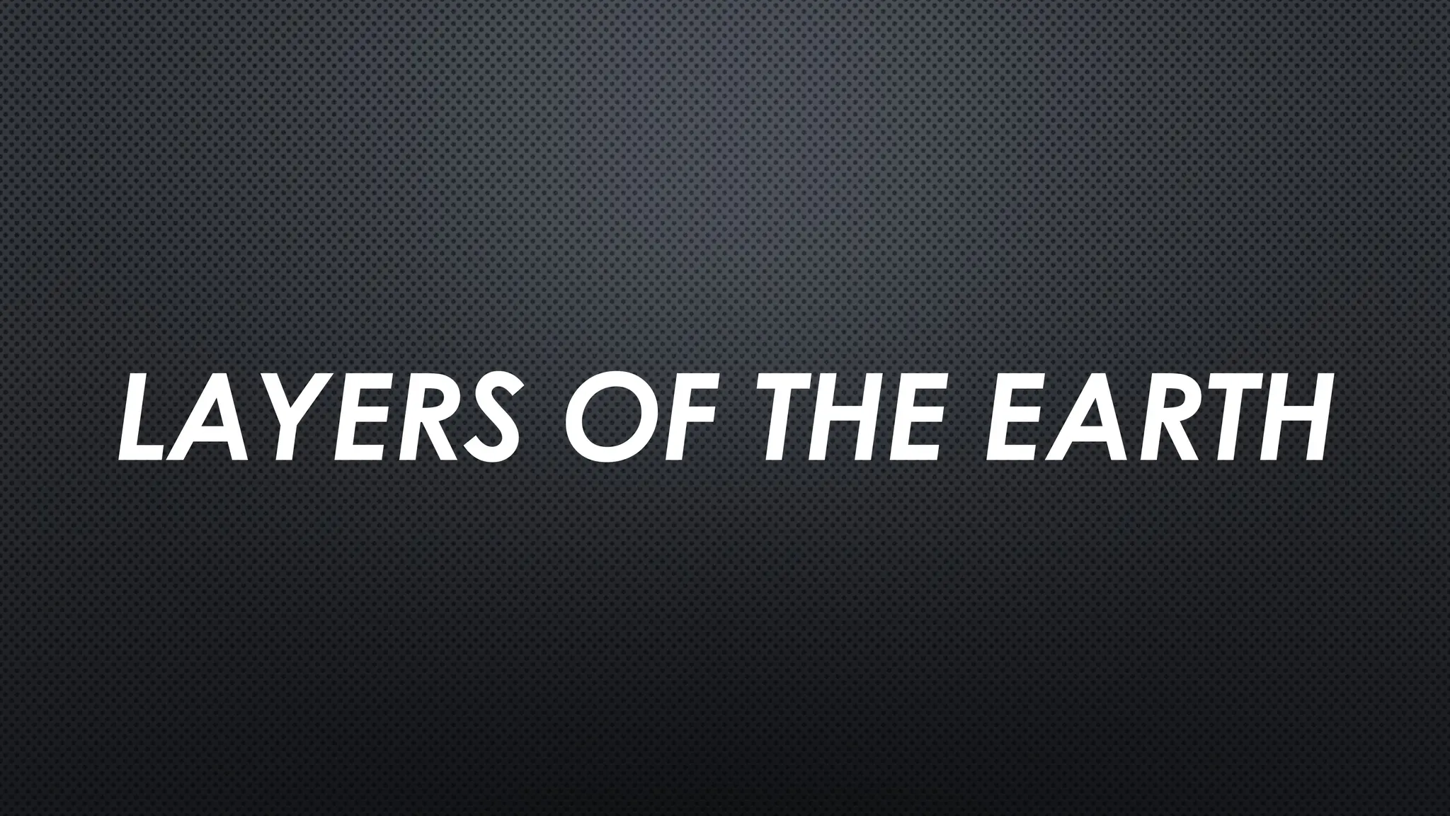 1-LAYERS OF THE EARTH -CRUST MANTLE, CORE | PPT | Free Download