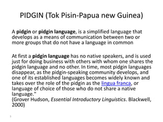 3rd material lingua-franca,pidgin,creole | PPTX