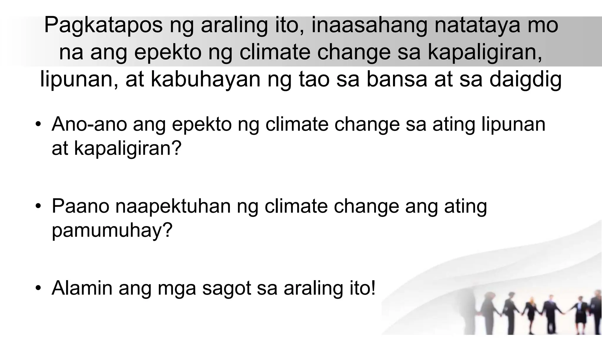 3rd Mga Epekto sa Kapaligiran, Lipunan, at Kabuhayan ng Climate Change.pptx 3rd Mga Epekto sa Kapaligiran, Lipunan, at Kabuhayan ng Climate Change.pptx