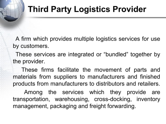 3rd party logistic | PPT | Logistics and Transportation Industry | Industries