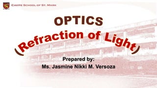 Optics: Refraction of Light | PPTX