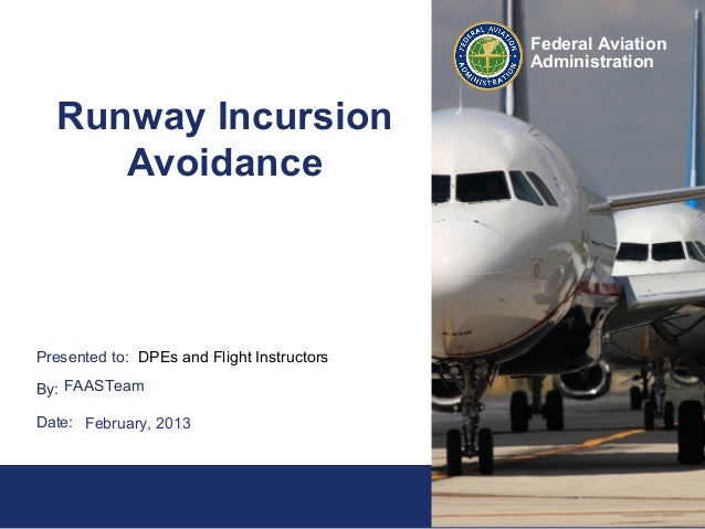 DPE Runway Incursion