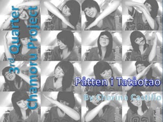 3rd quarter chamoru project | PPT