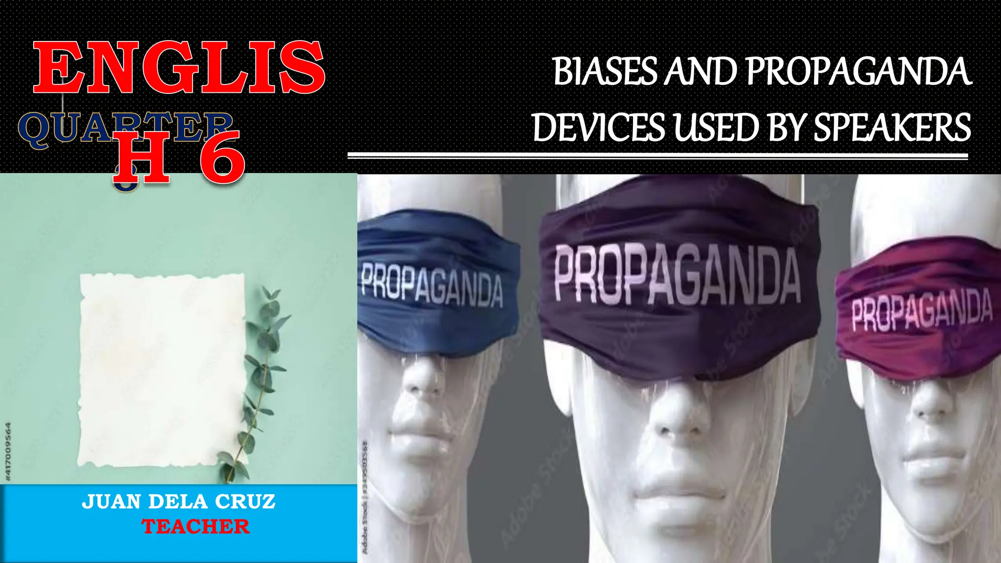 3RD QUARTER ENGLISH 6 PROPAGANDA PPT.pptx
