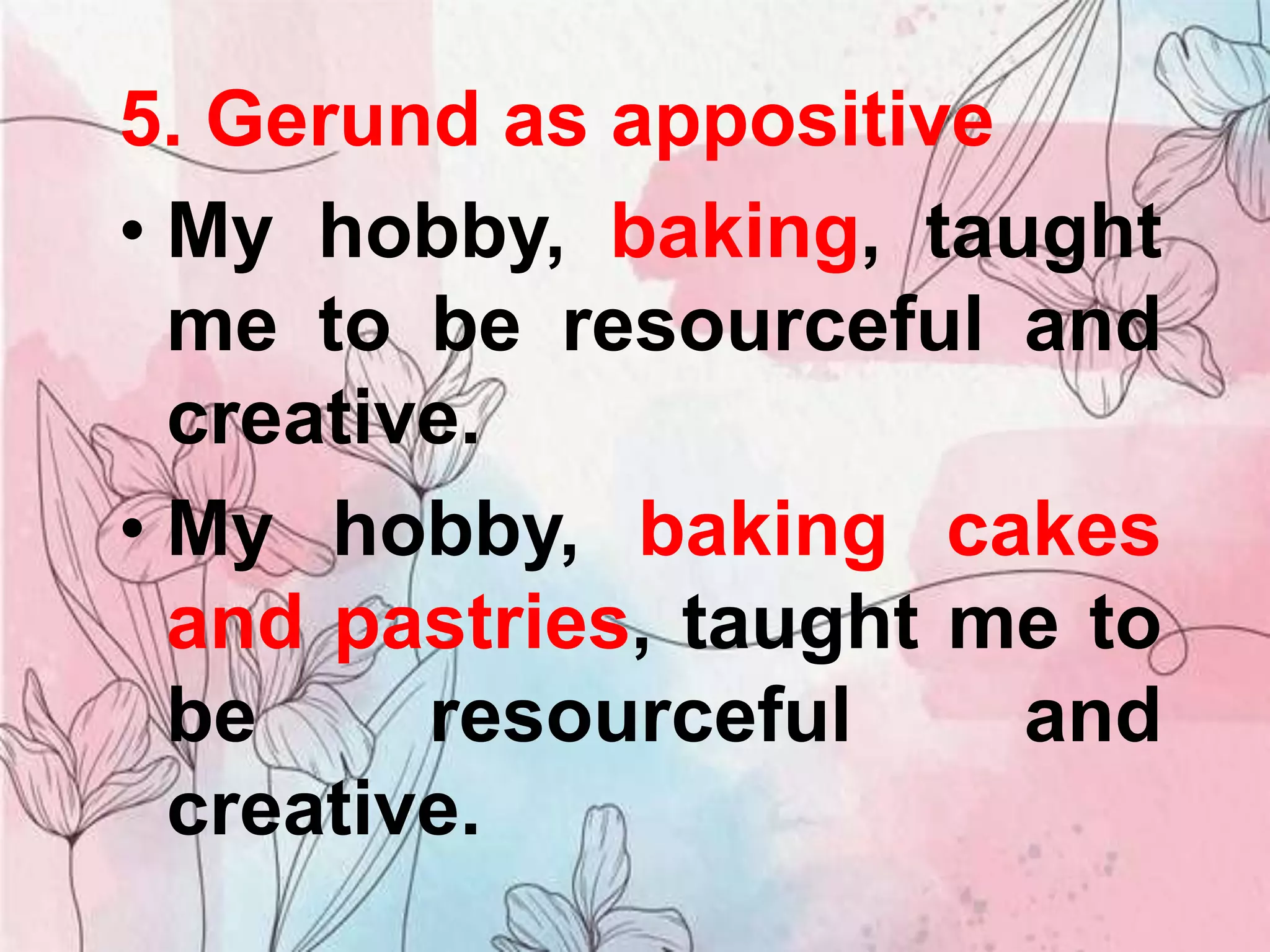 Using Gerunds And Gerund Phrases For Effective Communication - Copy.pptx