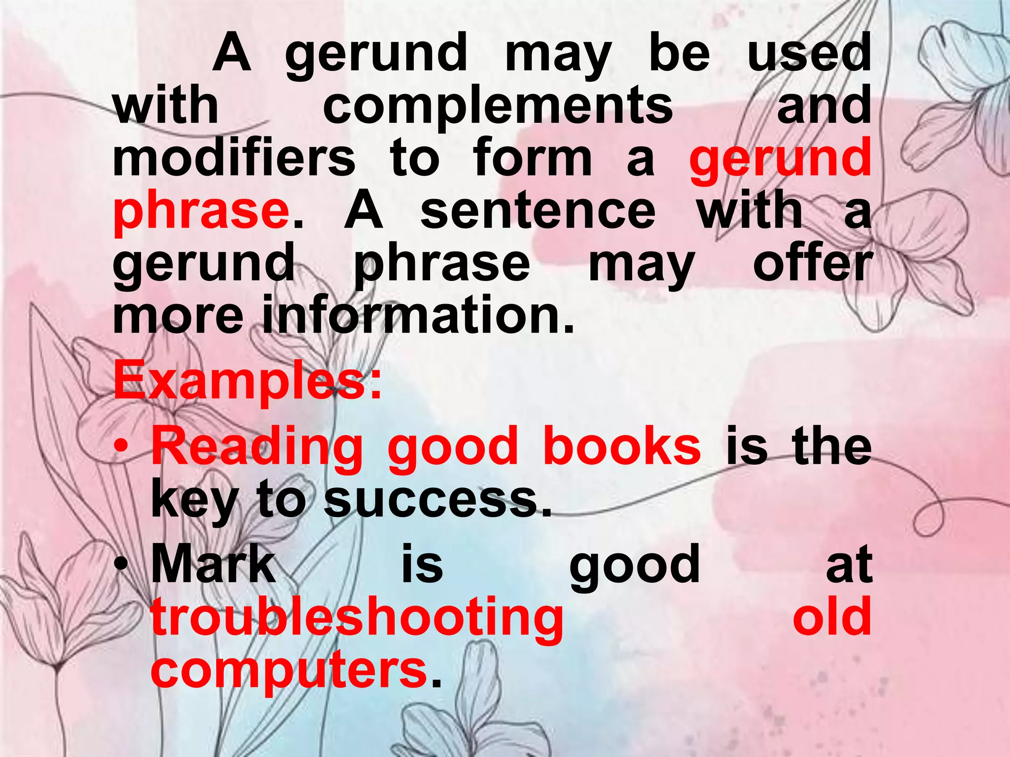 Using Gerunds And Gerund Phrases For Effective Communication - Copy.pptx