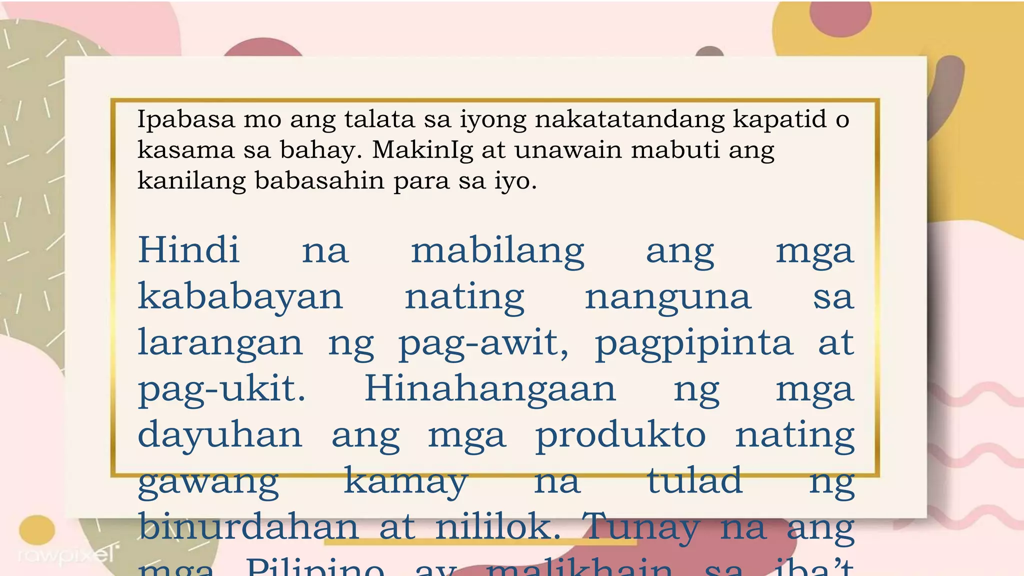 3RD QUARTER FILIPINO Pagsasalaysay muli sa napakinggang teksto gamit ...