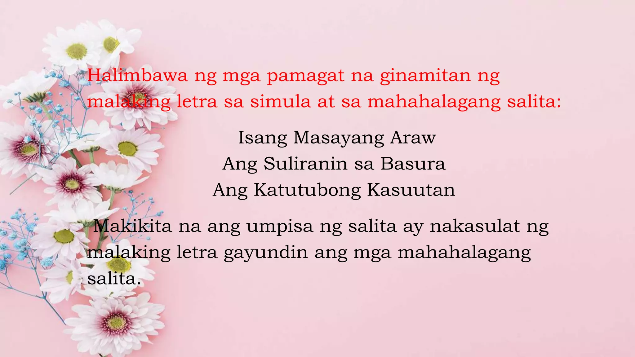 3RD QUARTER FILIPINO Pagsasalaysay muli sa napakinggang teksto gamit ...