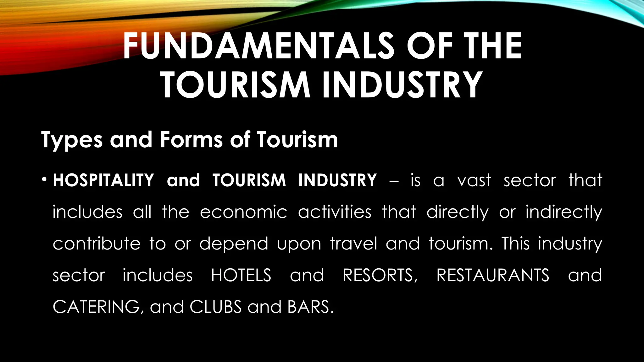 3rd Quarter LESSON 1 WEEL 1- FUNDAMENTALS OF HOSPITALITY AND TOURISM ...