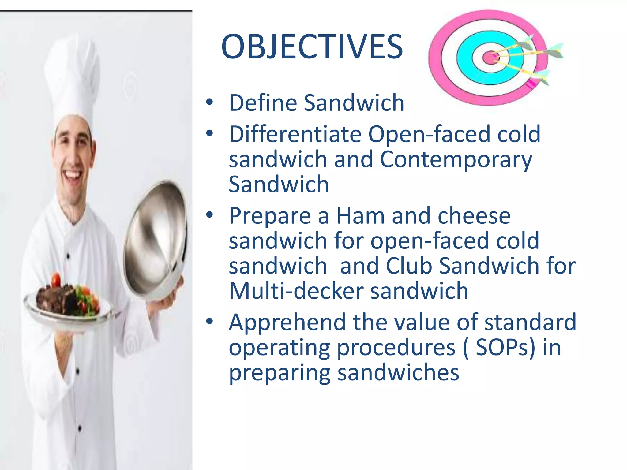 3rd quarter lo2 prepare a variety of sandwiches | PPTX