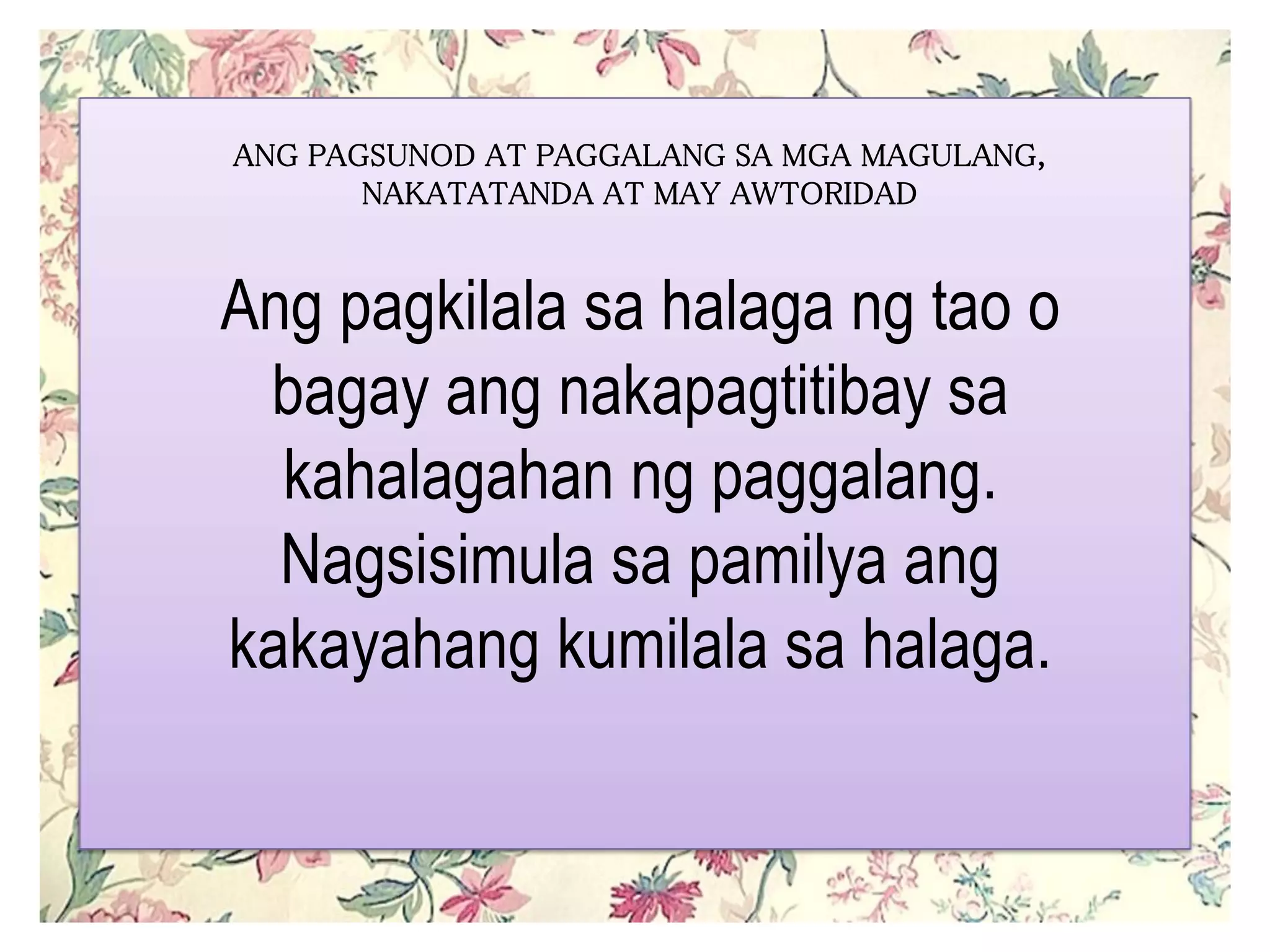 3rd quarter_PAGSUNOD AT PAGGALANG SA MGA MAGULANG, NAKATATANDA AT MAY AWTORIDAD.pptx