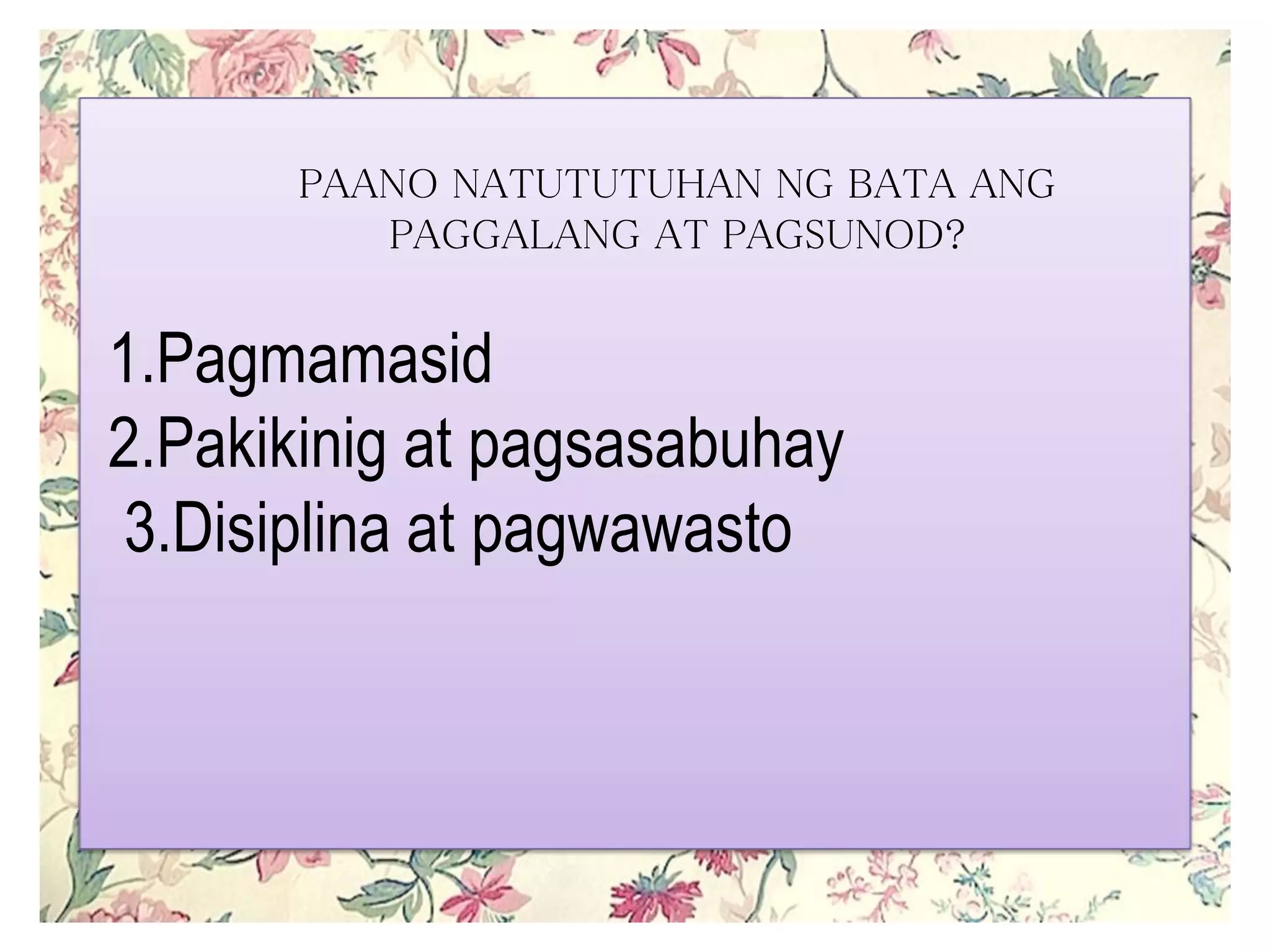 3rd quarter_PAGSUNOD AT PAGGALANG SA MGA MAGULANG, NAKATATANDA AT MAY AWTORIDAD.pptx