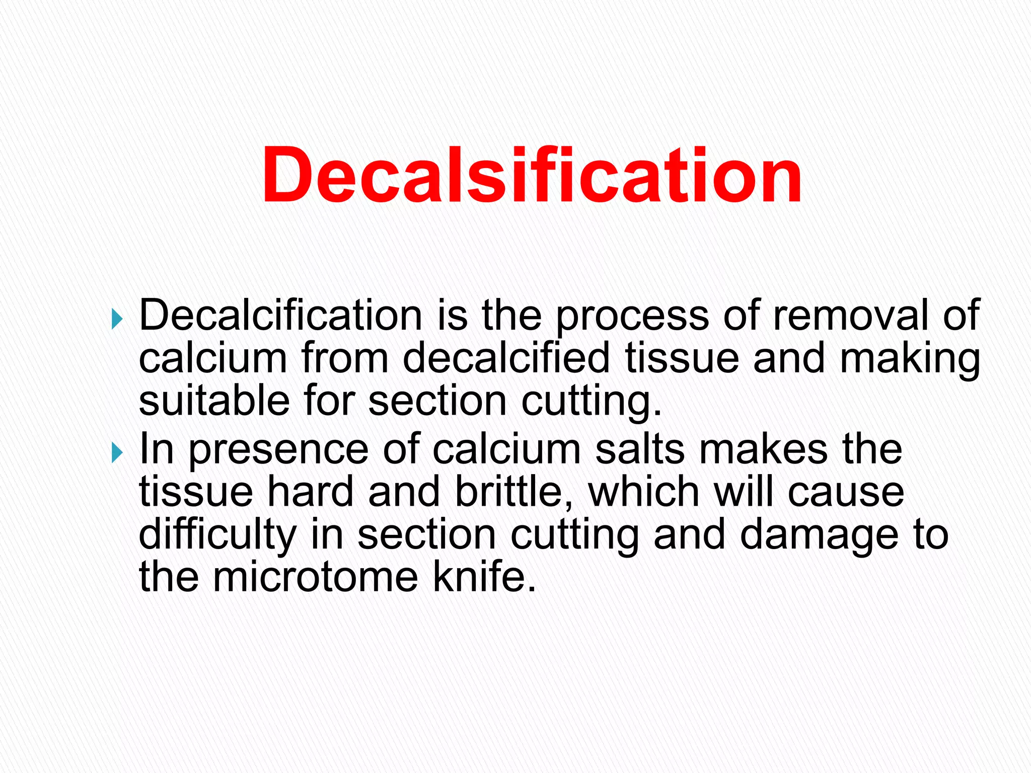 Decalcification ppt | PPTX