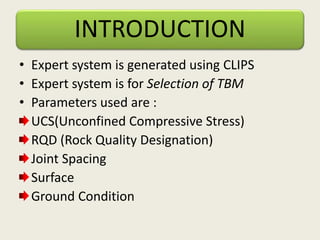 Expert system for Selection of TBM using ClIPS | PPTX