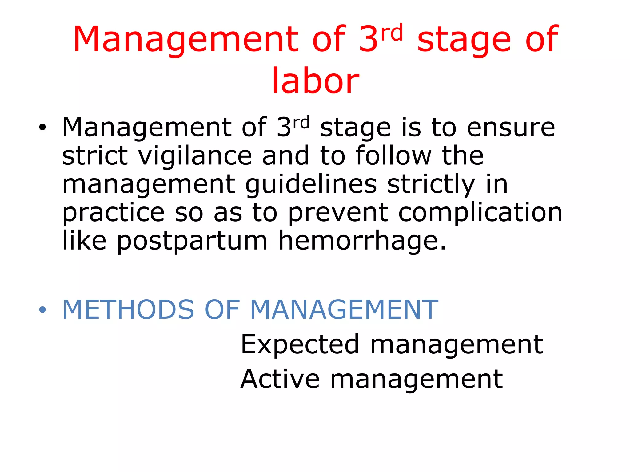 3rd stage of labour and its complications | PPTX