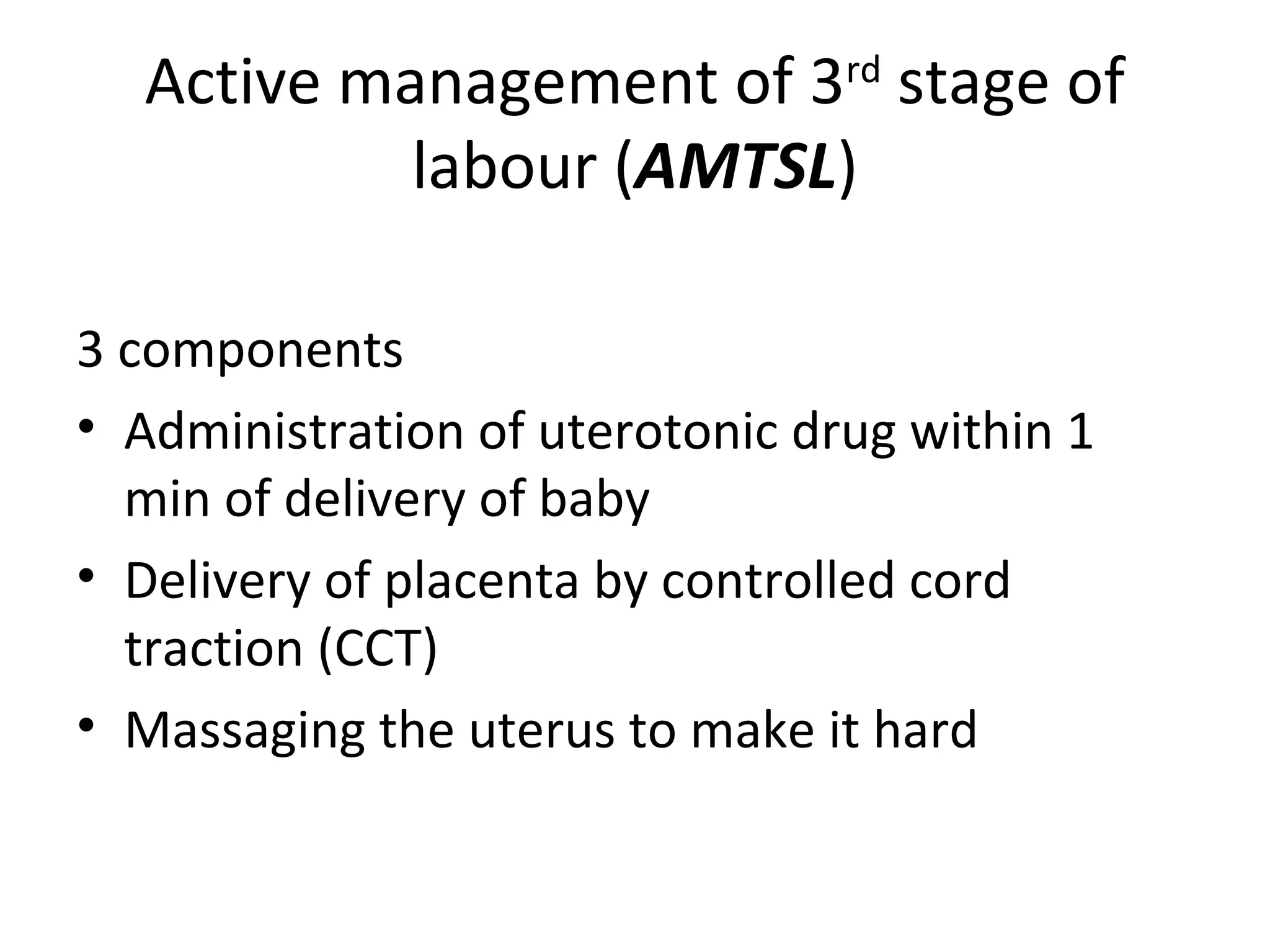 3rd stage of labour and its complications final | PPT