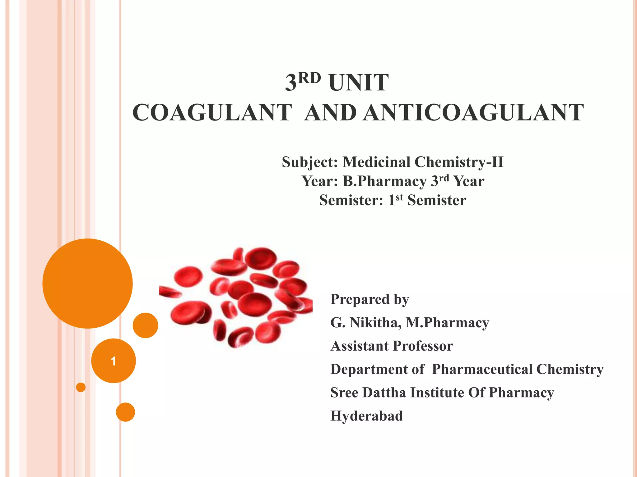 3rd unit coagulant and anticoagulant ppt | PPTX