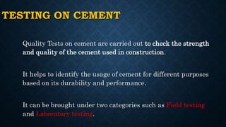 TESTING ON CEMENT | PPTX