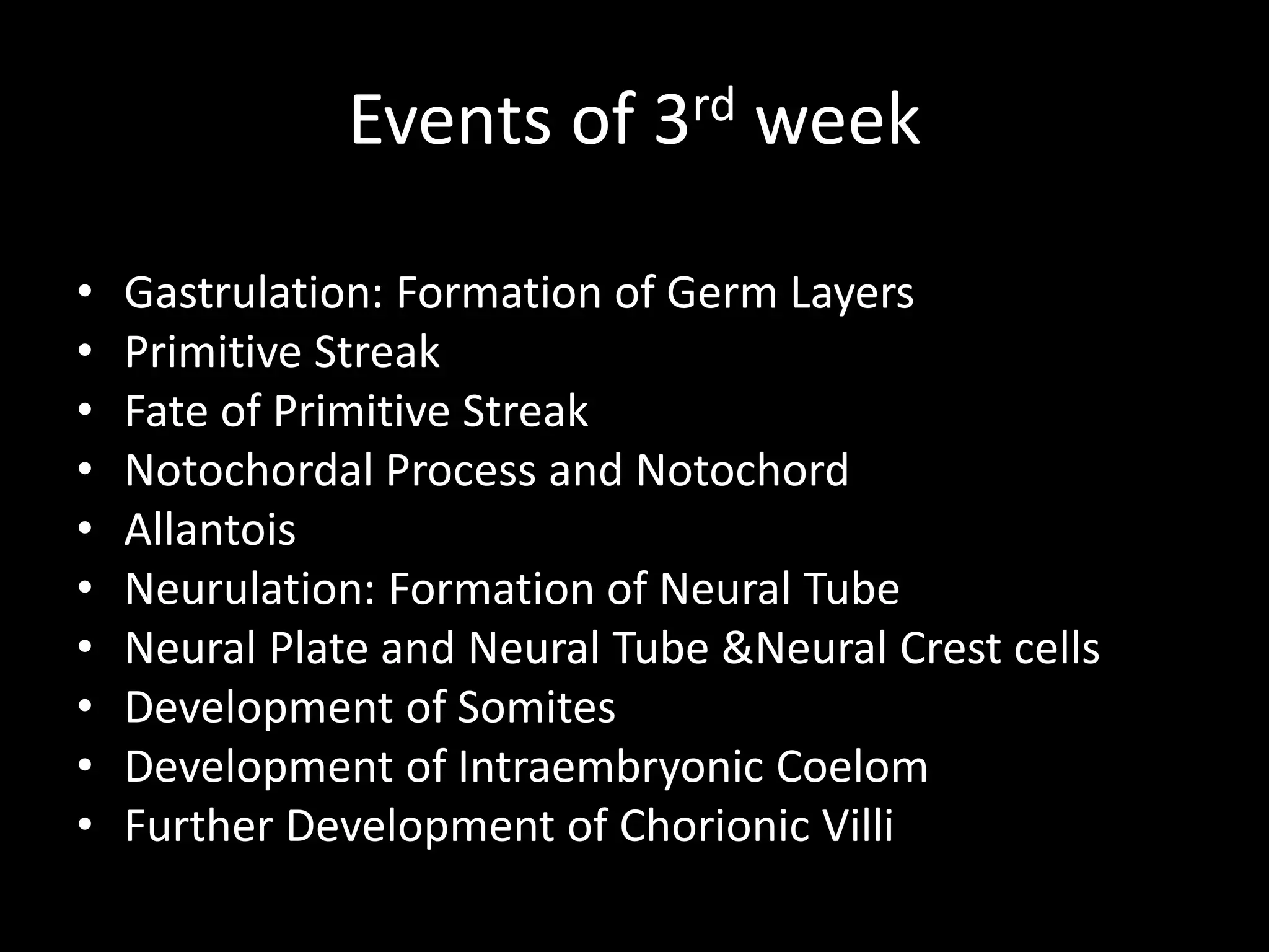 3rd week BDS development in Embryology (Anatomy) | PPTX