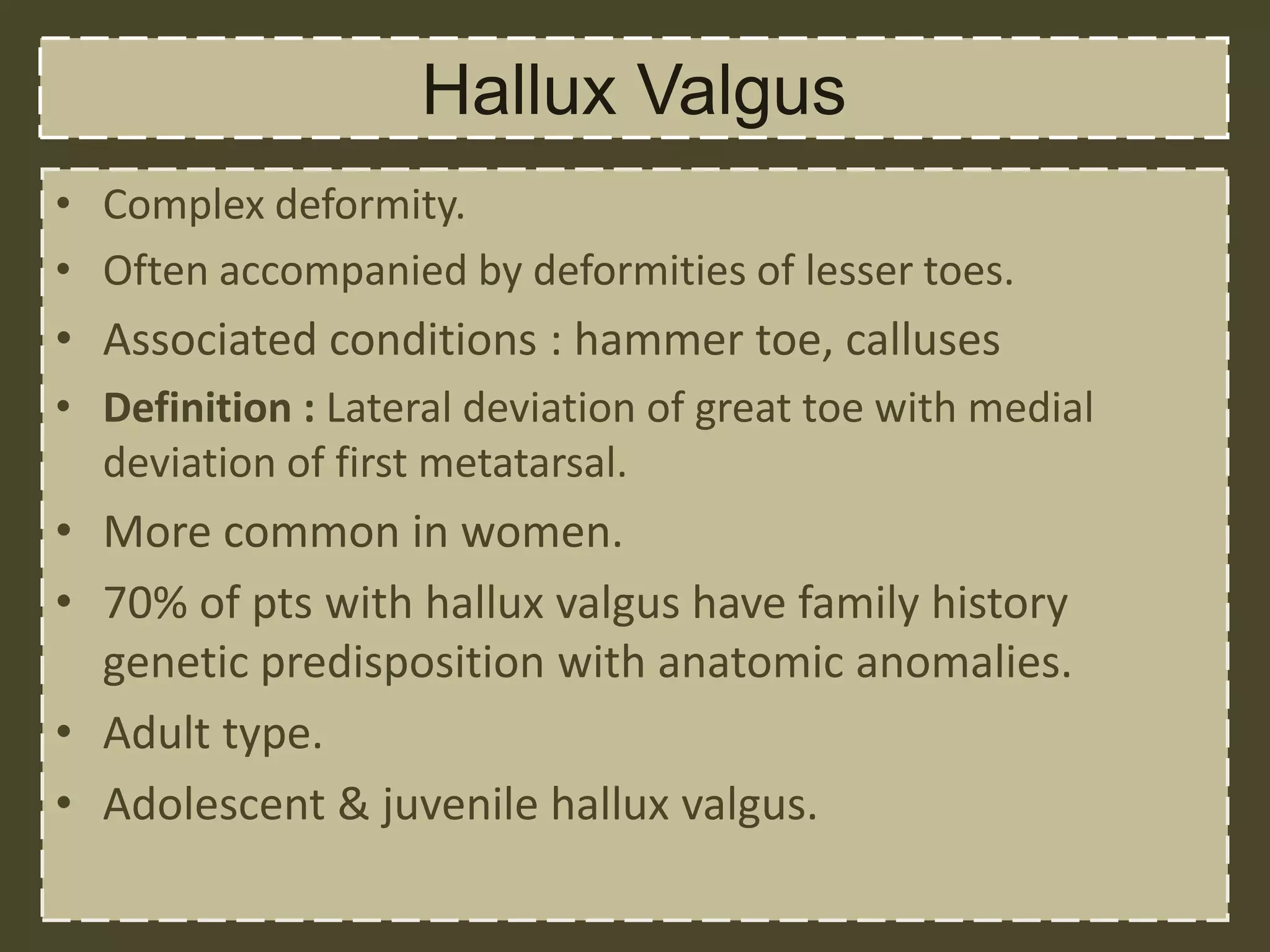 hallux valgus & hallux rigidus | PPTX