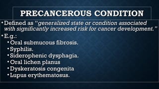 precancerous conditions and lesions | PPT