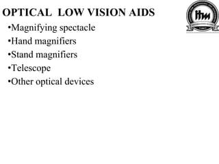 VISUAL AIDS FOR CHILDREN IN LOW VISION AND CONTACT LENS | PPTX