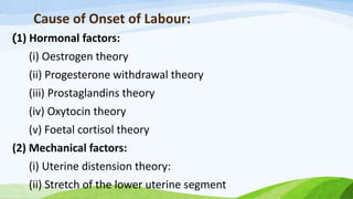 physiology and mecanism of labour | PPTX