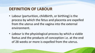 physiology and mecanism of labour | PPTX