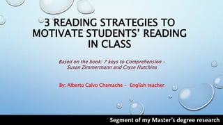 3 reading strategies to motivate students read | PPT