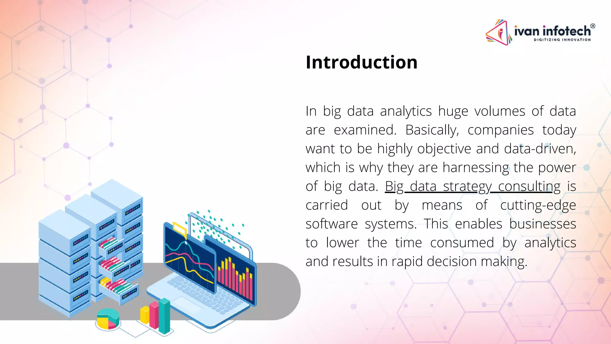 3 real world examples of how big data analytics is being leverage by top brands | PPT